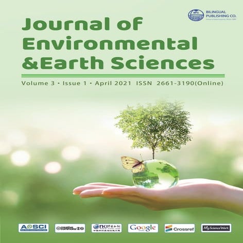 Journal of Environmental & Earth Sciences | Vol.3, Iss.1 April 2021 | PDF