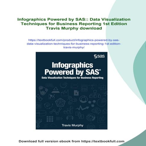 Infographics Powered by SAS:: Data Visualization Techniques for ...