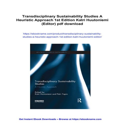 Transdisciplinary Sustainability Studies A Heuristic Approach 1st Edition Katri Huutoniemi ...