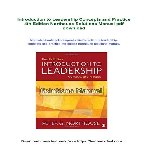 Introduction to Leadership Concepts and Practice 4th Edition Northouse ...