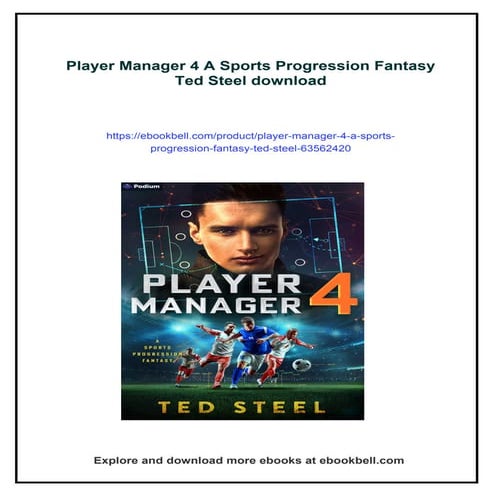 Player Manager 4 A Sports Progression Fantasy Ted Steel | PDF