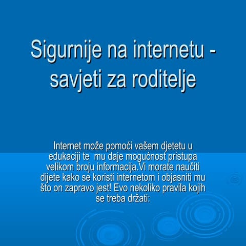 317 sigurnije na internetu savjeti za roditelje | PPT