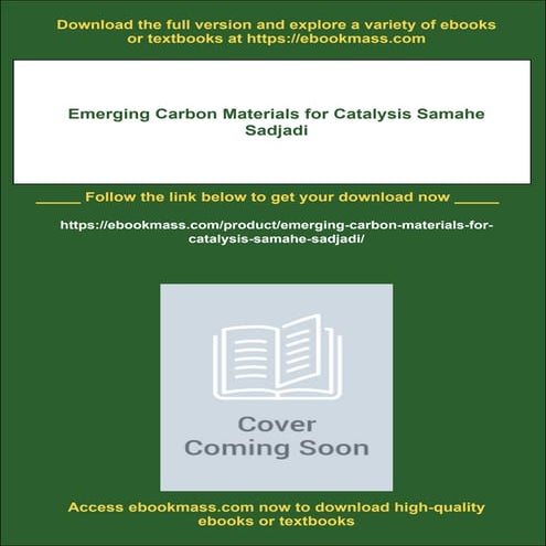 Emerging Carbon Materials for Catalysis Samahe Sadjadi | PDF