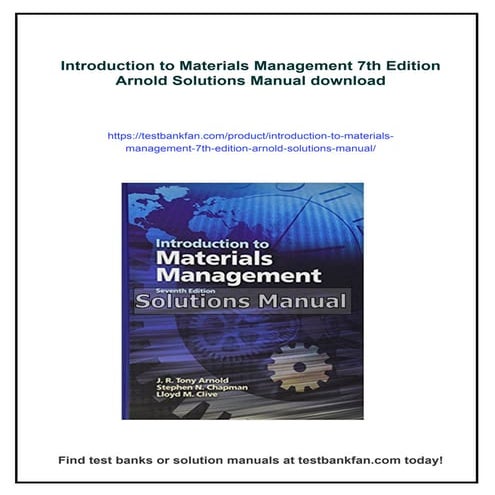 Introduction to Materials Management 7th Edition Arnold Solutions Manual | PDF
