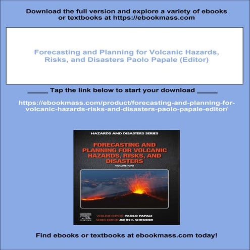 Forecasting and Planning for Volcanic Hazards, Risks, and Disasters ...