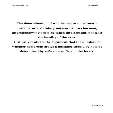 The determination of whether noise constitutes a nuisance or a ...