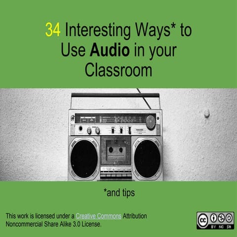 31 interesting ways to use audio in your class | PPT