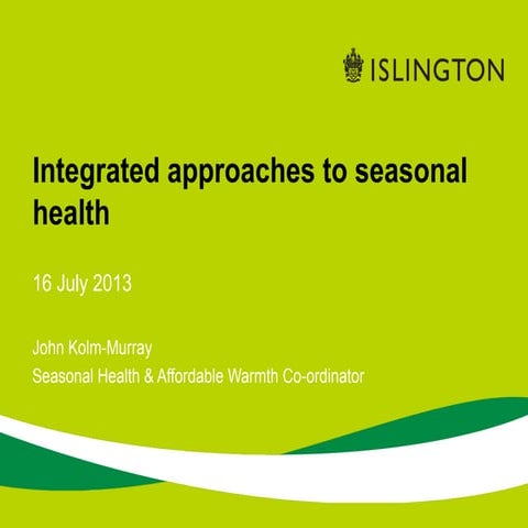 Integrated approaches to seasonal health | PPT