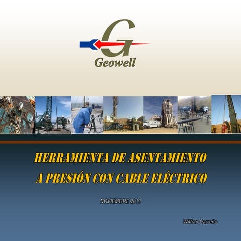 Wireline Setting Tool E4 2013(Willian Carreño M) | PDF