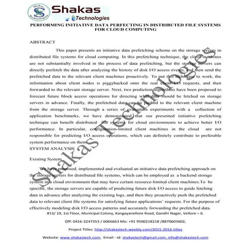 Performing Initiative Data Perfecting In Distributed File Systems For