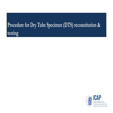 32-procedure for Dry Tube Specimen (DTS) reconstitution & Testing1.pptx