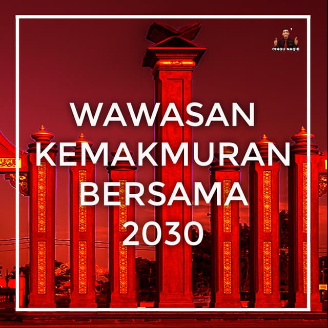 WAWASAN KEMAKMURAN BERSAMA 2030 | PDF