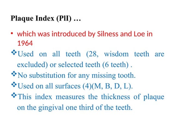 Plaque Indices commonly used in dentistry | PDF