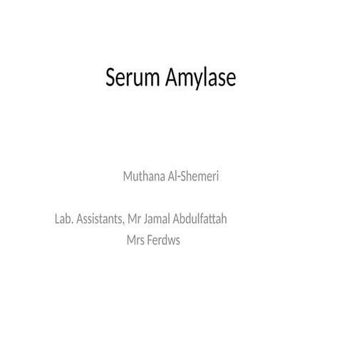 Salivary and serum amylase enzymesa.pptx