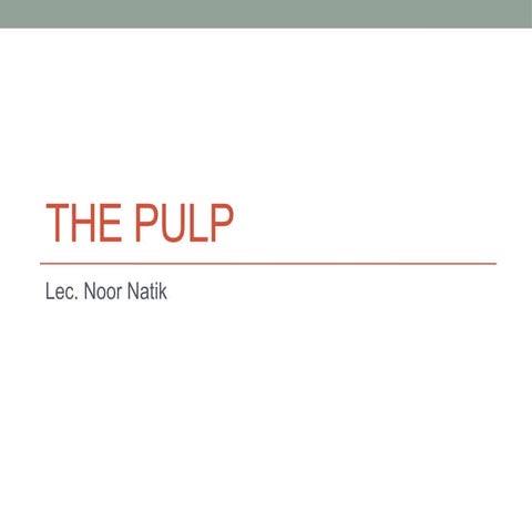 Anatomy of Dental Pulp | PPT