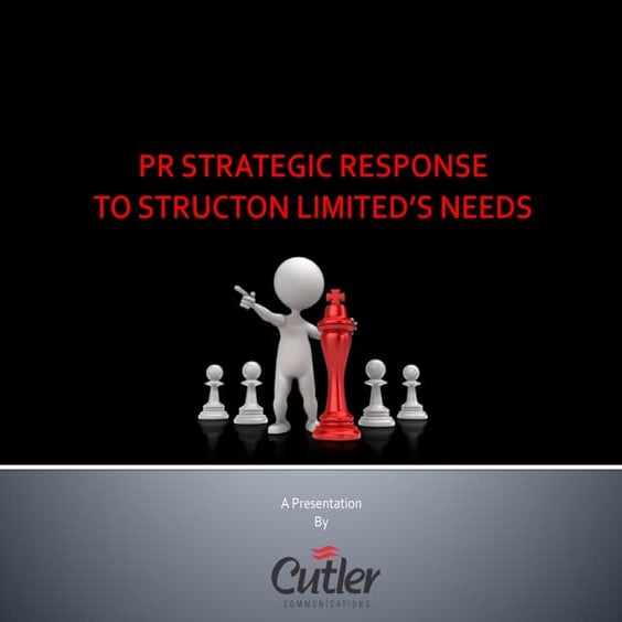 STRUCTON PR STRATEGIC RESPONSE.PPTX