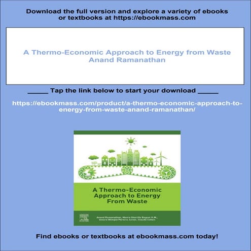 A Thermo-Economic Approach to Energy from Waste Anand Ramanathan | PDF