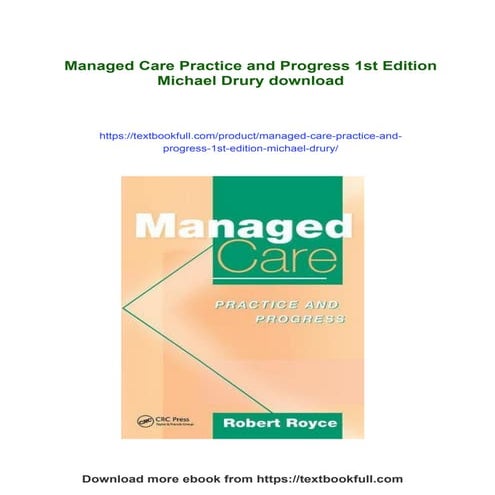 Managed Care Practice and Progress 1st Edition Michael Drury | PDF