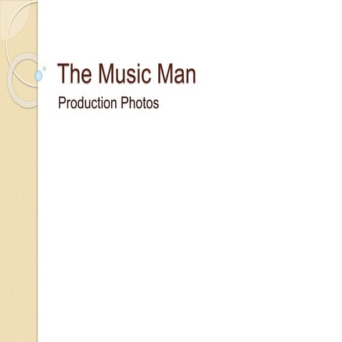 The Music Man | PPTX