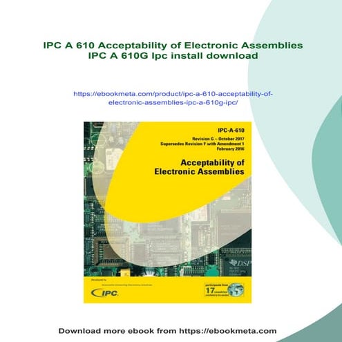 IPC A 610 Acceptability of Electronic Assemblies IPC A 610G Ipc | PDF