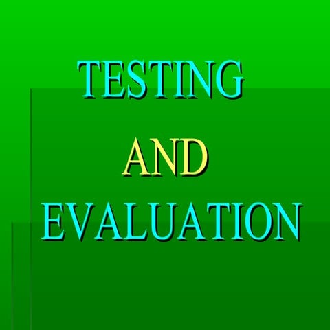 language testing and evaluation | PPT