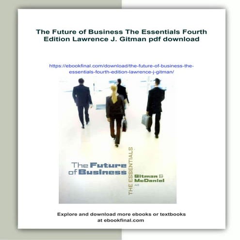 The Future of Business The Essentials Fourth Edition Lawrence J. Gitman ...
