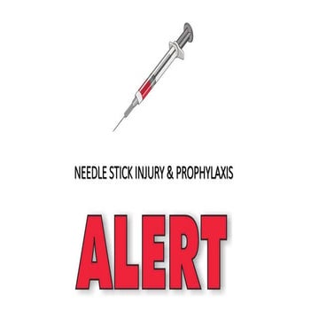 Needle stick injury management | PPTX