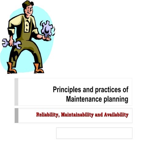 323876540-02-Reliability-Maintainability-Availability.ppt