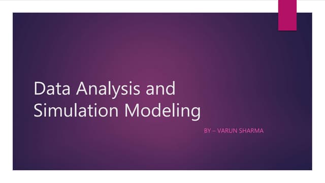 Data Analysis And Simulation Modeling Ppt