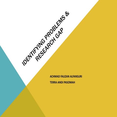 324049112-Kelompok-1-Presentation-Identifying-Problems-Research-Gap ...