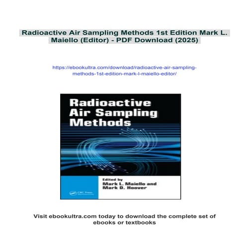 Radioactive Air Sampling Methods 1st Edition Mark L. Maiello (Editor) | PDF