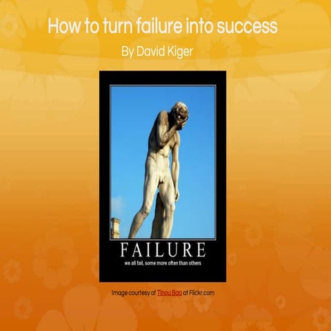 How to turn failure into success | PPTX
