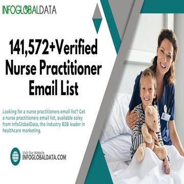 Accelerate Your Success With Qualified Nurse Practitioners Email and Mailing List | PDF