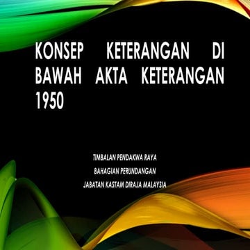 324Konsep Keterangan di bawah Akta Keterangan 1950.pptx