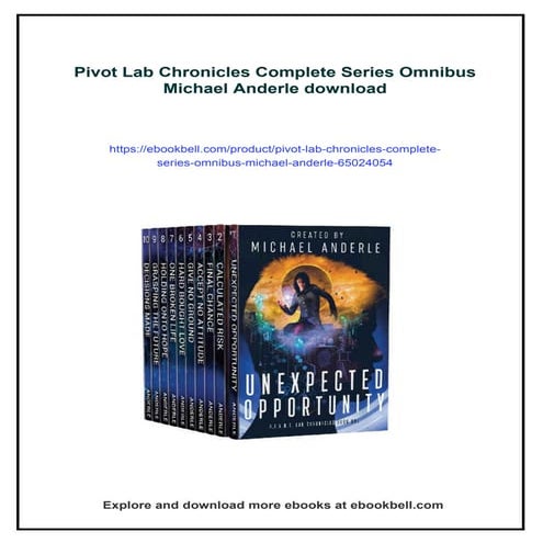 Pivot Lab Chronicles Complete Series Omnibus Michael Anderle | PDF