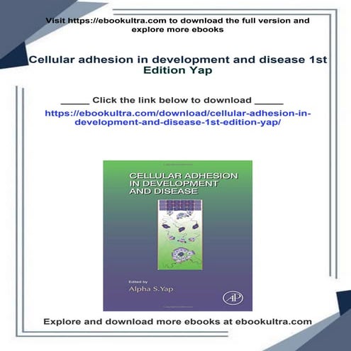 Cellular adhesion in development and disease 1st Edition Yap | PDF