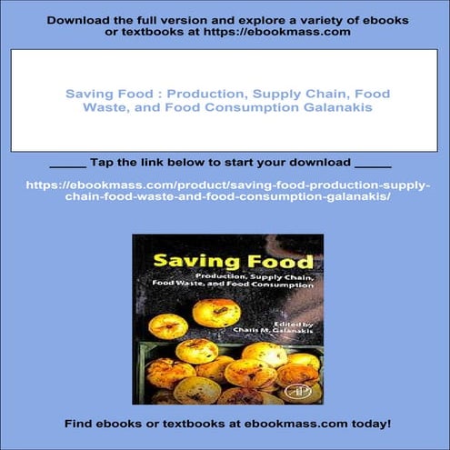 Saving Food : Production, Supply Chain, Food Waste, and Food ...