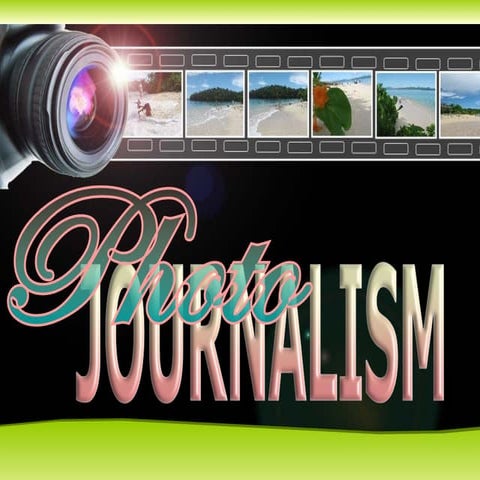 Photojournalism | PPT