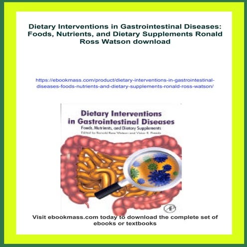 Dietary Interventions in Gastrointestinal Diseases: Foods, Nutrients ...