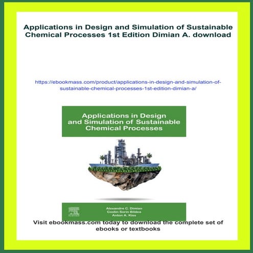 Applications in Design and Simulation of Sustainable Chemical Processes ...