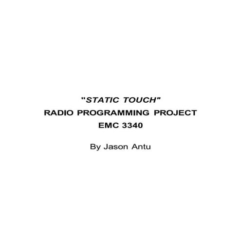 STATIC TOUCH RADIO PROGRAMMING PROJECT (REVISED) | PDF