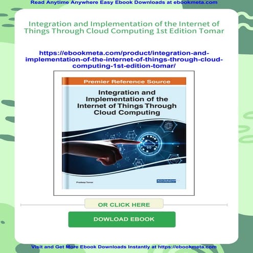 Integration and Implementation of the Internet of Things Through Cloud Computing 1st Edition ...