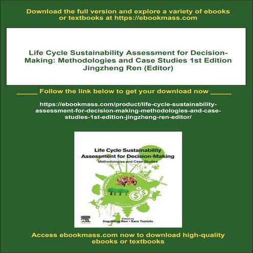 Life Cycle Sustainability Assessment for Decision-Making: Methodologies ...
