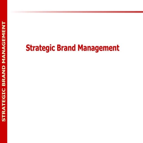327953194-Strategic-Brand-Management.ppt