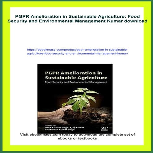 PGPR Amelioration in Sustainable Agriculture: Food Security and ...