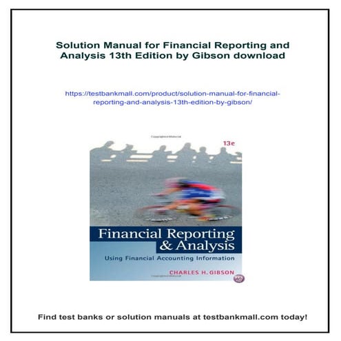 Solution Manual for Financial Reporting and Analysis 13th Edition by Gibson | PDF