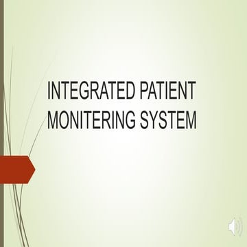 Integrated Patient monitering system | PPTX