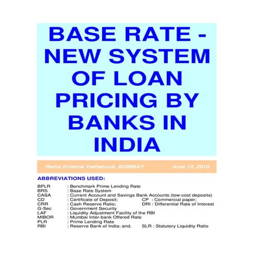 32989421 base-rate-new-system-of-loan-pricing-by-banks-in-india-vrk100 ...