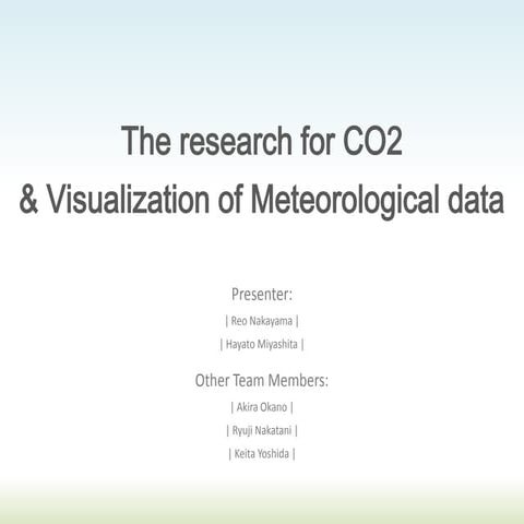 the research for co2 & visualization of meteorological data@APNG | PPTX | Indoor Environmental ...