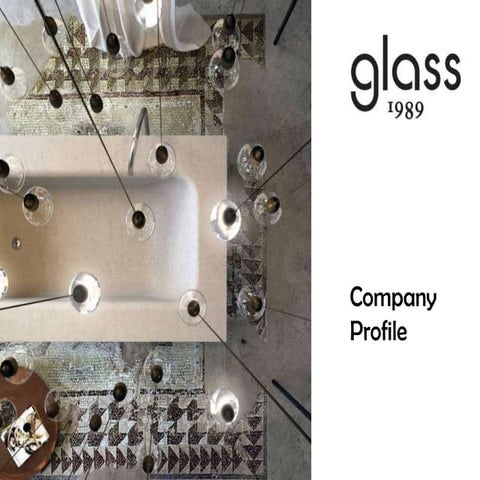 Company Profile Glass 1989 | PPT